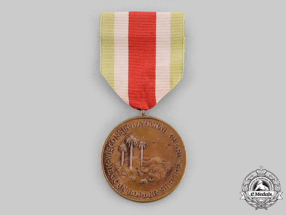 United States. A Wisconsin Mexican Border Service Medal 1916-1917 – eMedals