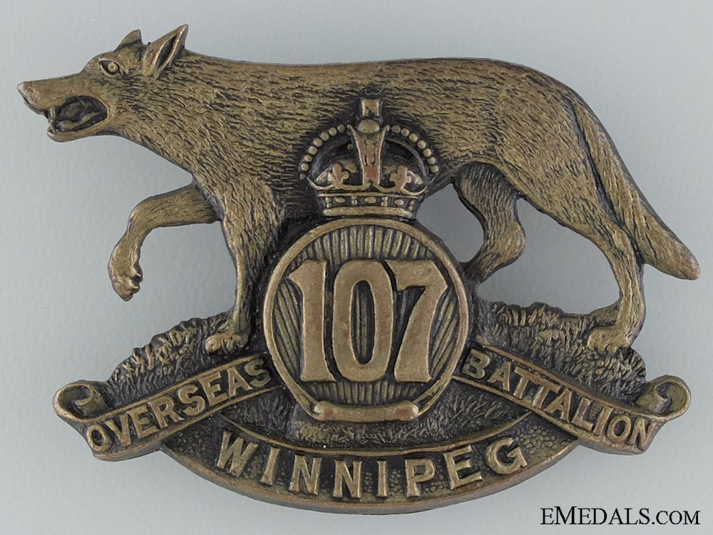 Wwi 107Th Infantry Battalion "Winnipeg Battalion" Cap Badge Cef – eMedals